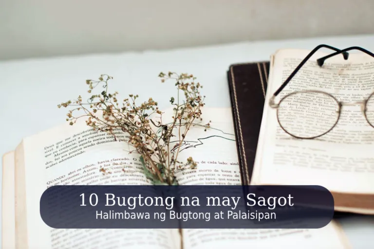 10 Bugtong na may Sagot